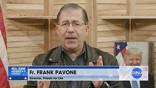 Father Frank Pavone On Where The Pro-Life Movement Needs To Be Focused ...