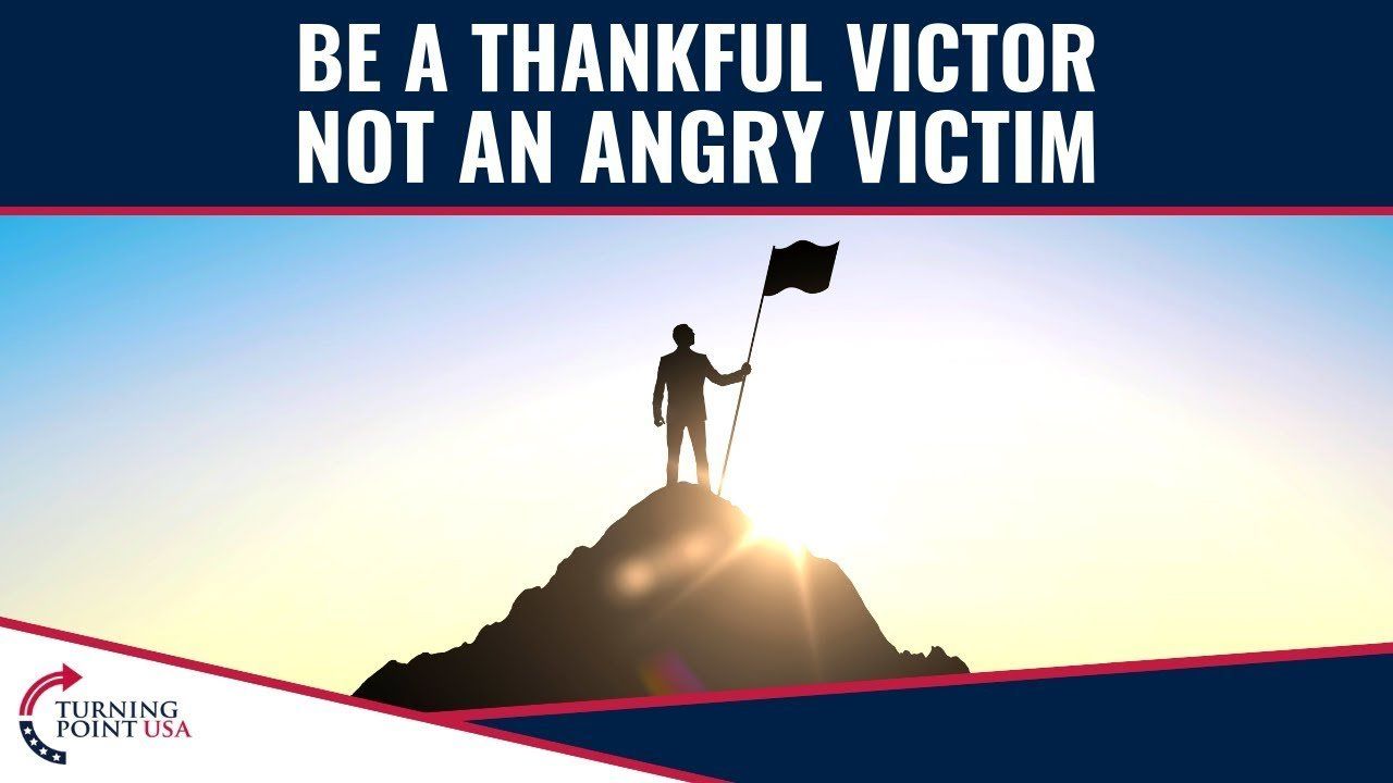 Be A VICTOR, Not A Victim! - Real America's Voice News