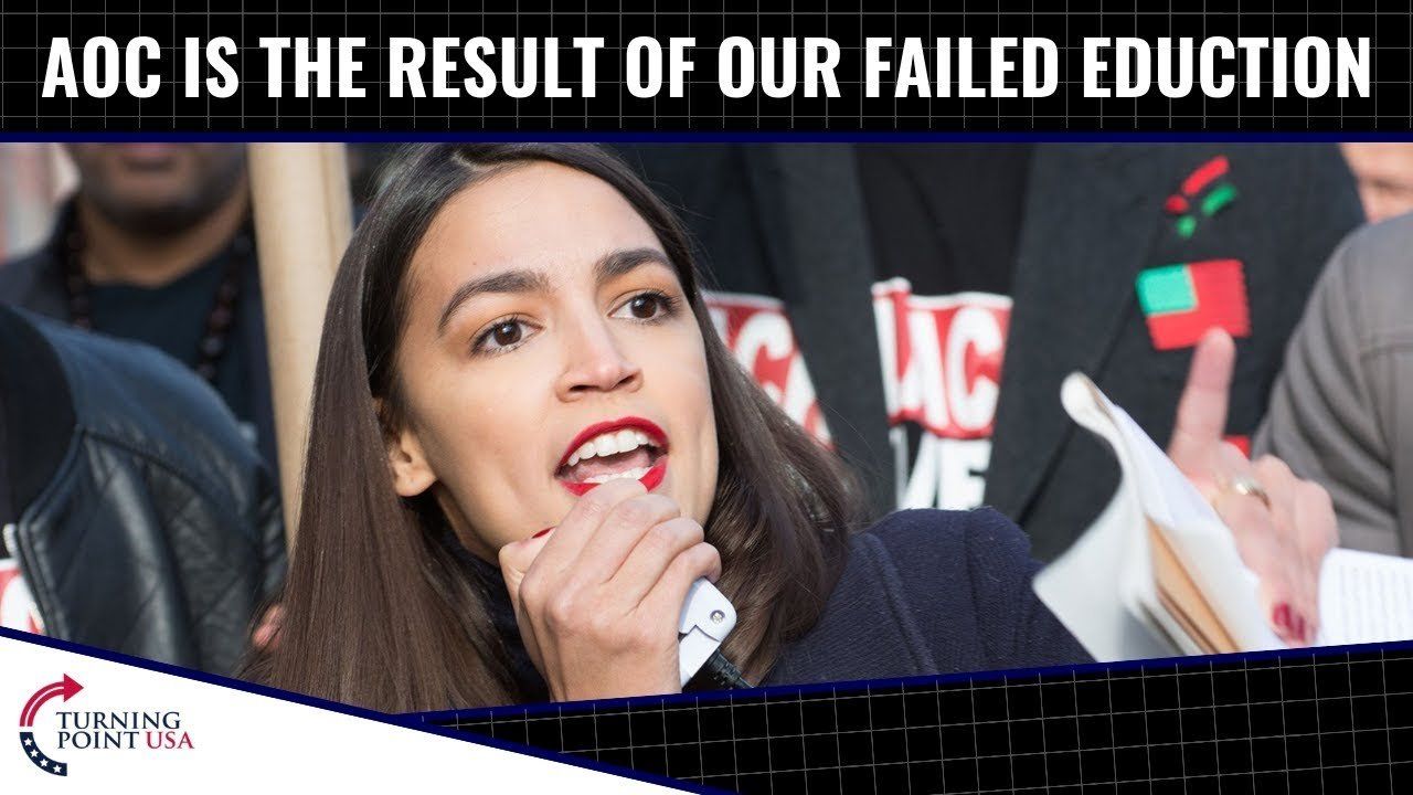 AOC Is The Result Of Our Failed Education System - Real America's Voice ...