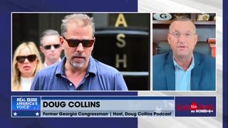 Doug Collins: Judge Should Wait to Sign off on Hunter Biden’s Plea Deal ...