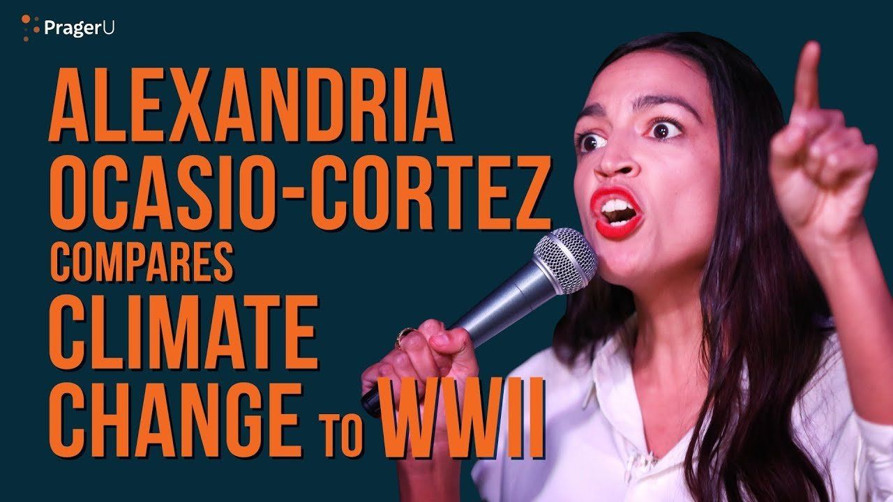 Alexandria Ocasio-Cortez Compares Climate Change to World War 2 - Real ...